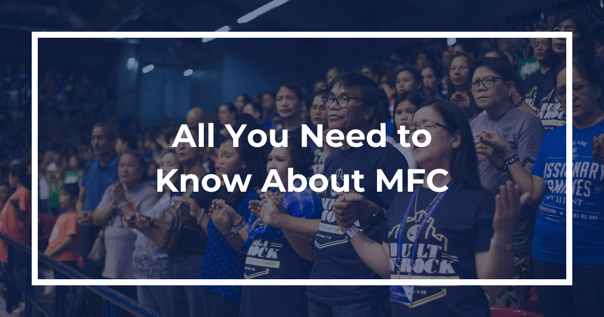 All You Need to Know About MFC - Missionary Families of Christ